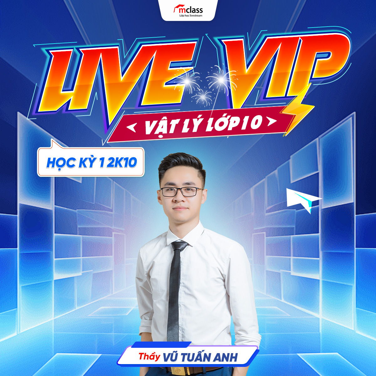 LIVE VIP VẬT LÝ 10 HỌC KỲ 1 2K10 - THẦY VTA - MGURU